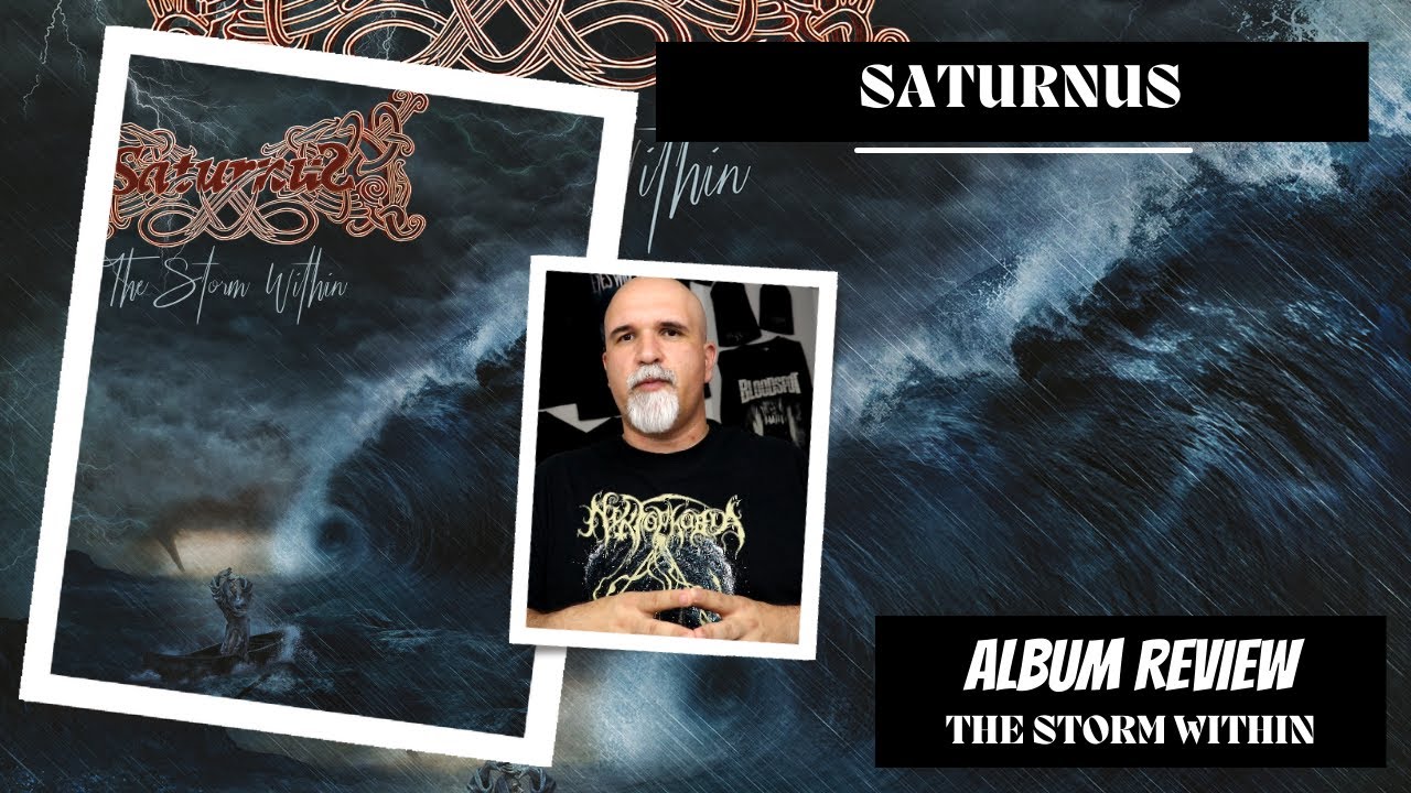 Saturnus - The Storm Within (Album Review) - YouTube