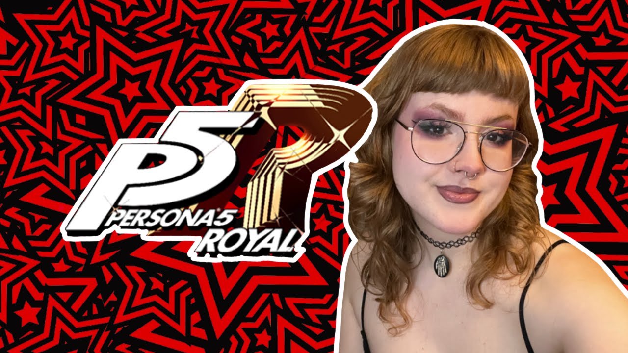bea and I are silly and play persona 5 royal (but mods because yeah ...