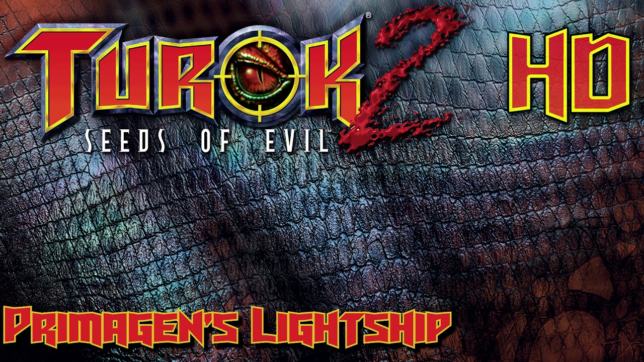 Turok 2: Seeds of Evil: Primagen’s Lightship HD - YouTube
