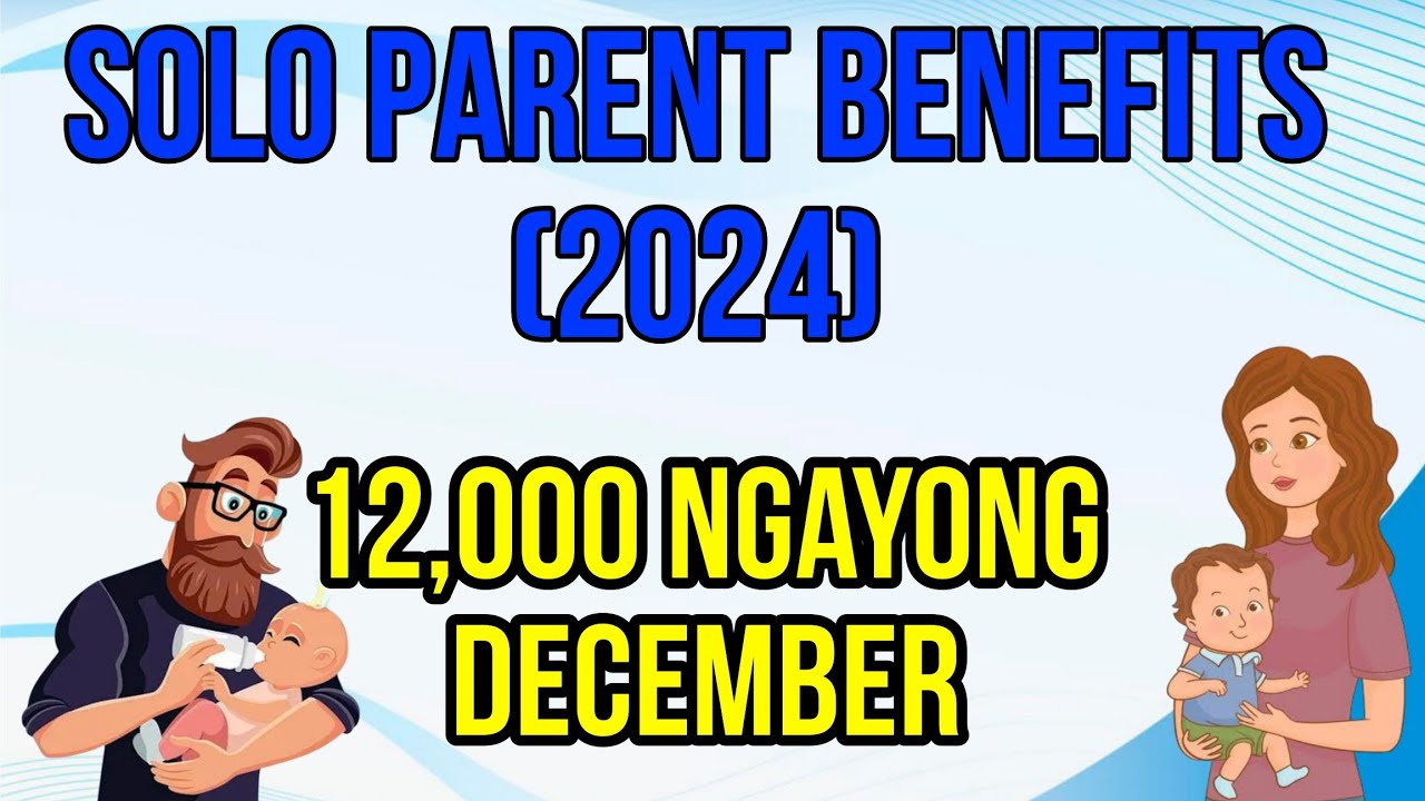 Mga benefits ng pagiging isang solo parent || Solo Parent benefits 2024 ...