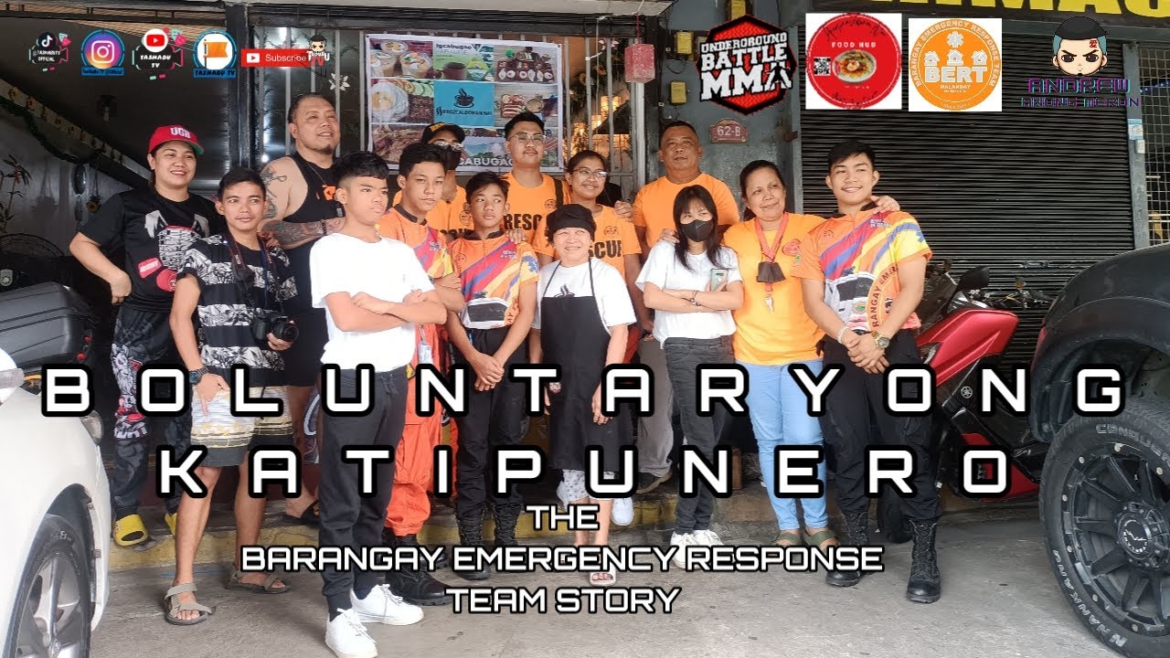 BOLUNTARYONG KATIPUNEROThe Barangay Emergency Response Team Malanday ...