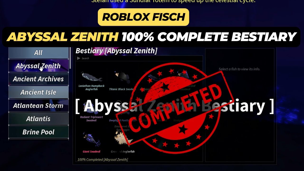 Abyssal Zenith 100% Complete Bestiary - Roblox Fisch - YouTube