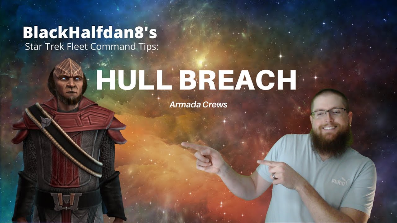 Armada Crews - Hull Breach | Star Trek Fleet Command - YouTube