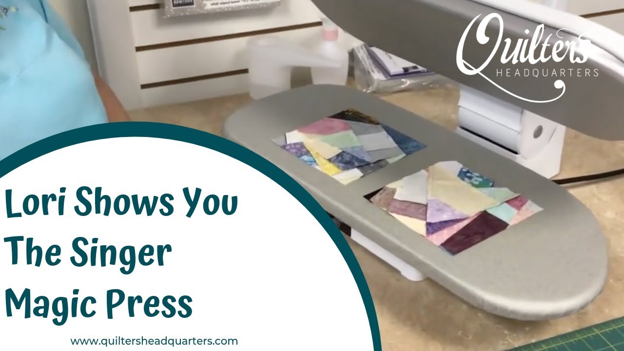 Lori Shows You The Singer Magic Press - Quilters Headquarters - 605-334 ...