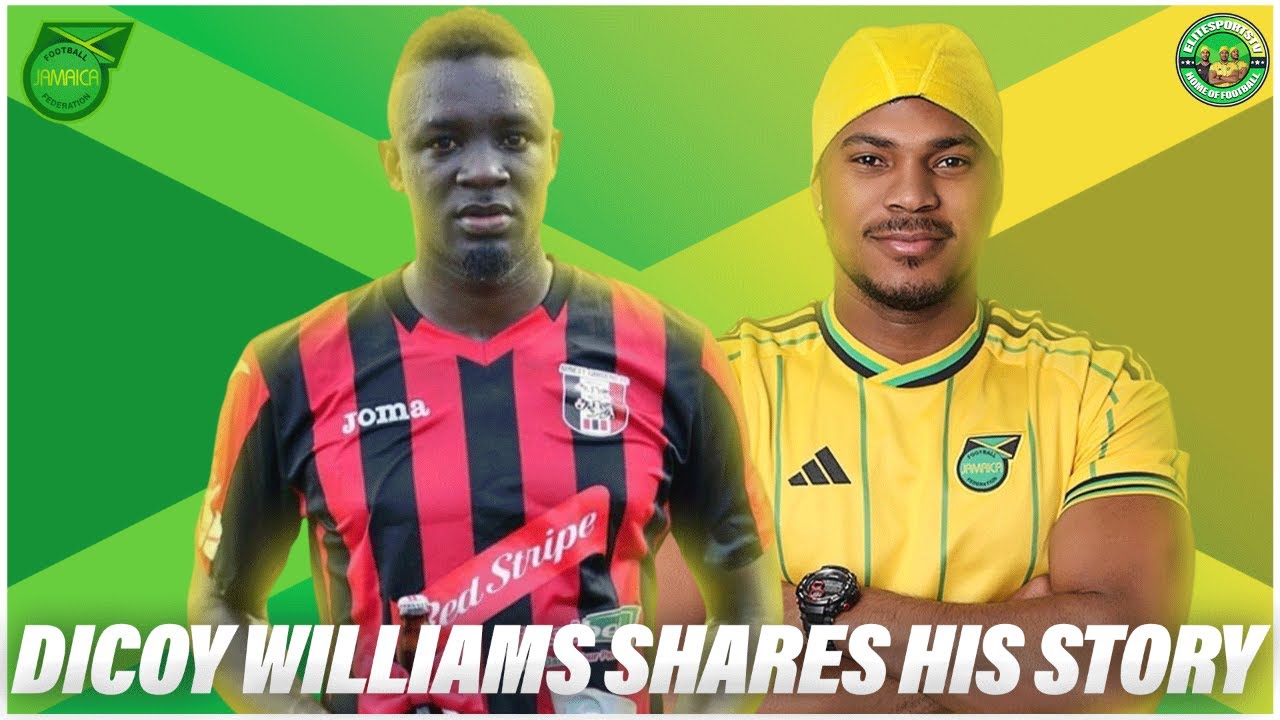 EXCLUSIVE Interview With Former Reggae Boyz Defender Dicoy Williams ...