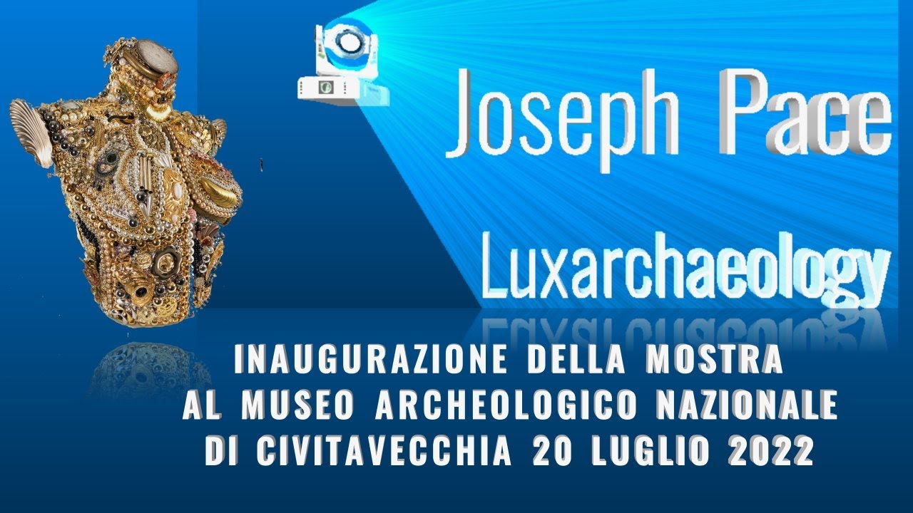 JOSEPH PACE AL MUSEO ARCHEOLOGICO NAZIONALE DI CIVITAVECCHIA - YouTube