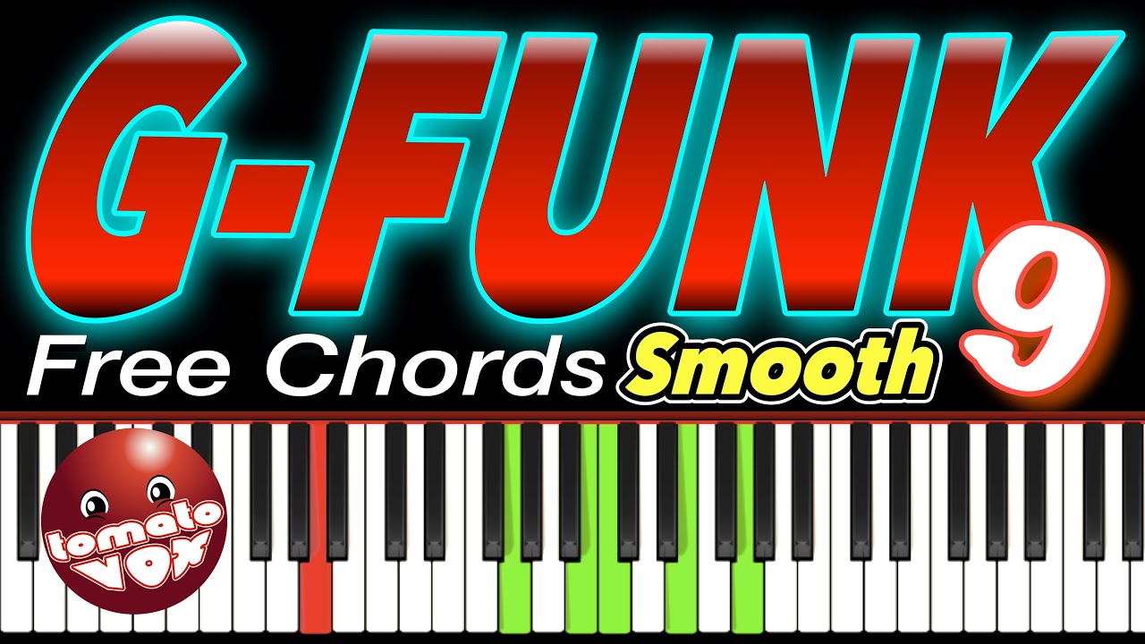 G-FUNK Chord Progression ( Smooth 9 ) R&B /Hiphop /simple chords series ...