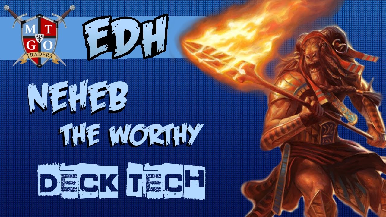 Jolt - Deck Tech - Neheb, the Worthy - YouTube