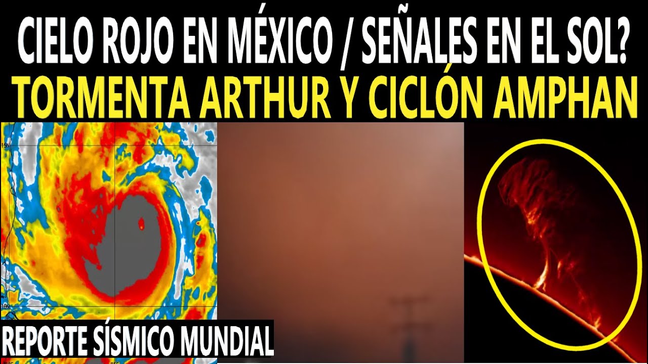 Misterioso Cielo Rojo México /¿Señales en el Sol? Tormenta Arthur y ...
