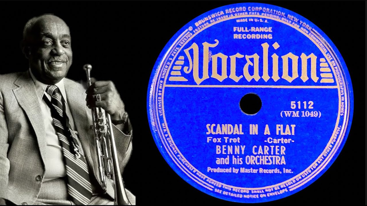 “Scandal In A Flat” by Benny Carter and his Orchestra 1939 - YouTube
