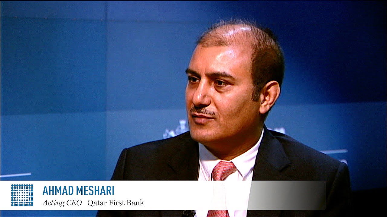 Ahmad Meshari on Qatar's growing economy | Qatar First Bank | World ...