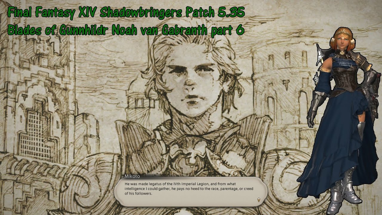 Final Fantasy XIV Shadowbringers Patch 5.35 Blades of Gunnhildr Noah ...
