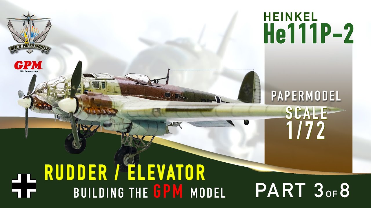 GPM Paper Model He111p-2 1/72 Scale Model Aircraft PART 3 - RUDDER ...