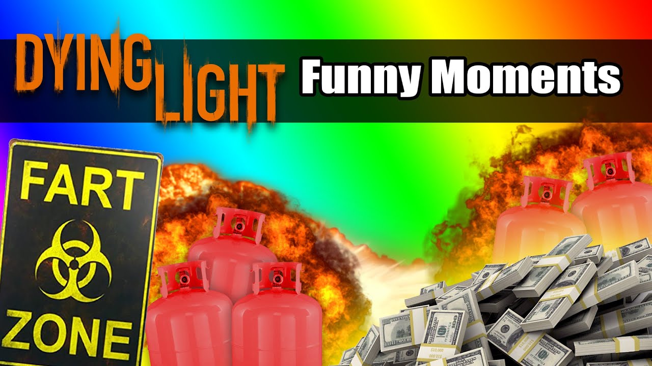 Dying Light Funny Moments - Money Giveaways, Exploding Propane Tanks ...