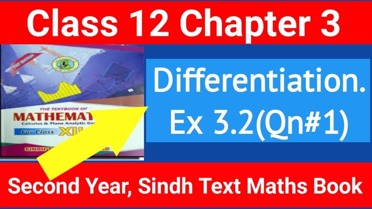Differnciation Exercise 3.2 Q No 1 - Class 12 Chapter 3 - Sindh Tex ...