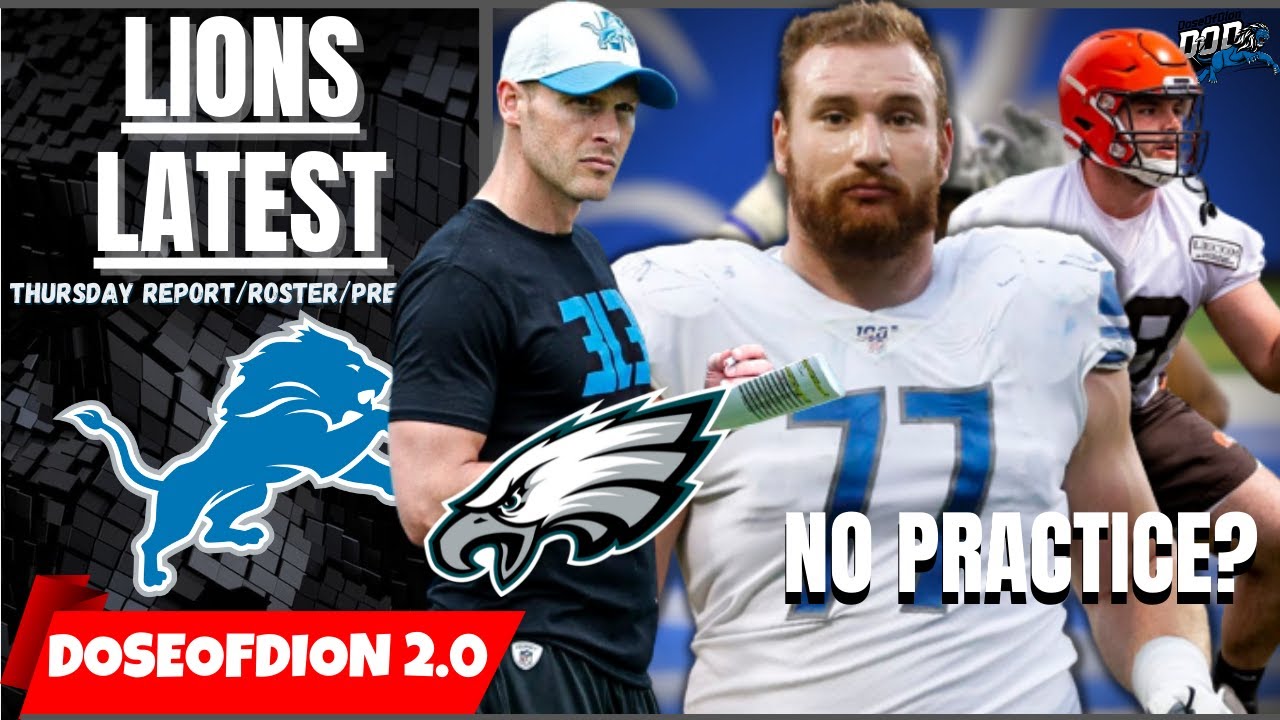 Ragnow DNP/ Lions Sign 2 OL/ Johnson To Call Plays? Lions Vs Eagles ...