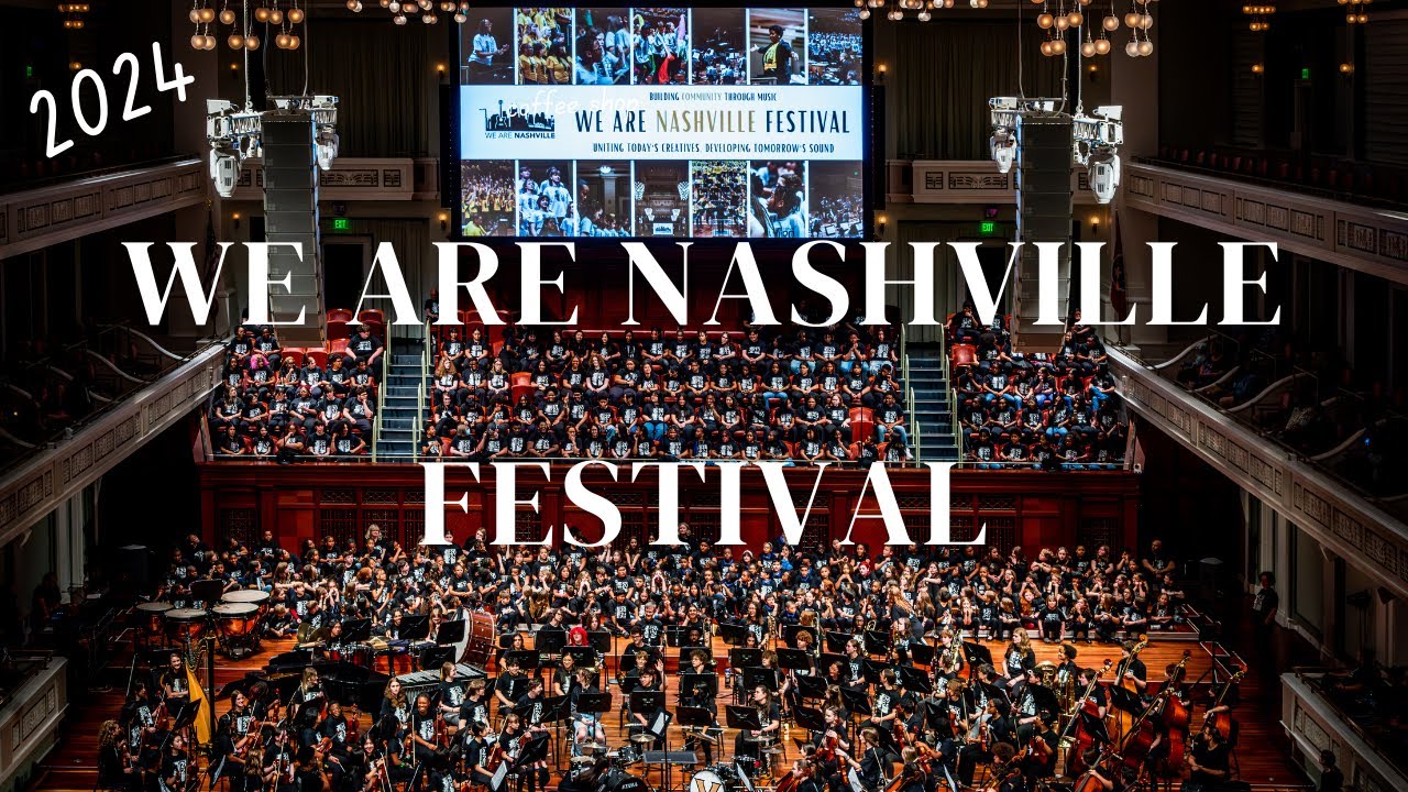 We Are Nashville Festival - Program Highlights 2024 - YouTube