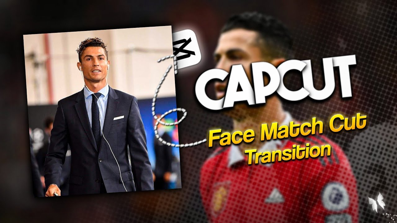 Face match cut transition tutorial on capcut - YouTube
