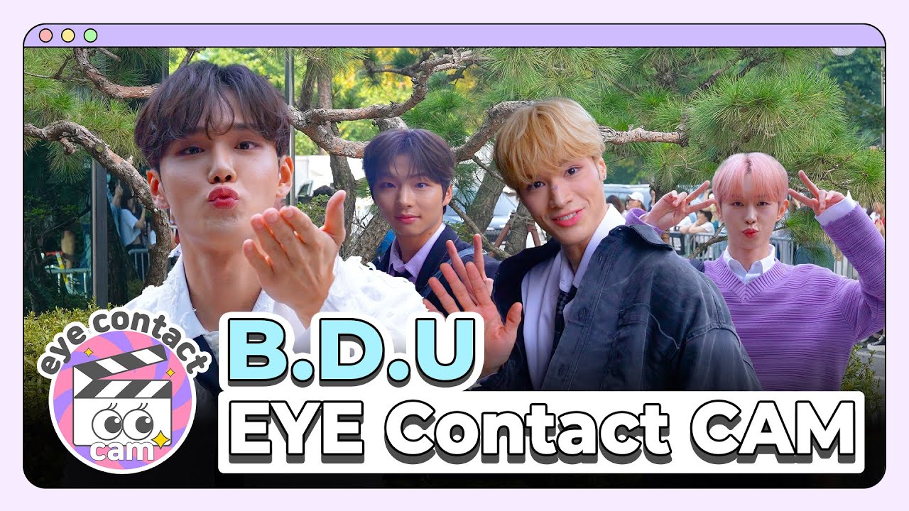 [4K] B.D.U EYE CONTACT CAM :: 비디유 아이컨택캠 @ MUSIC BANK - YouTube