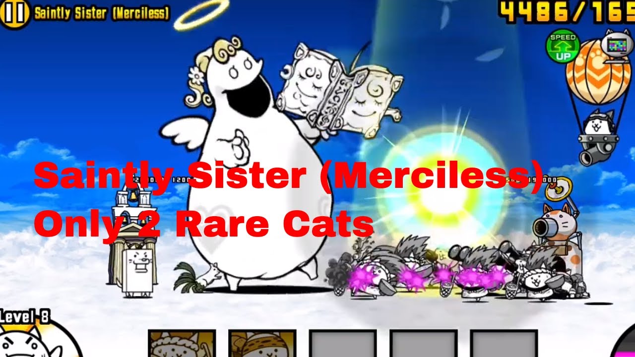 The Battle Cats | Papuu's Paradise | Saintly Sister (Merciless) | Only ...