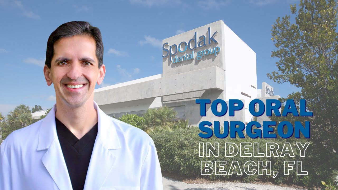 Top Oral Surgeon in Delray Beach, FL | Dr. Jason Sheikh at Spodak ...