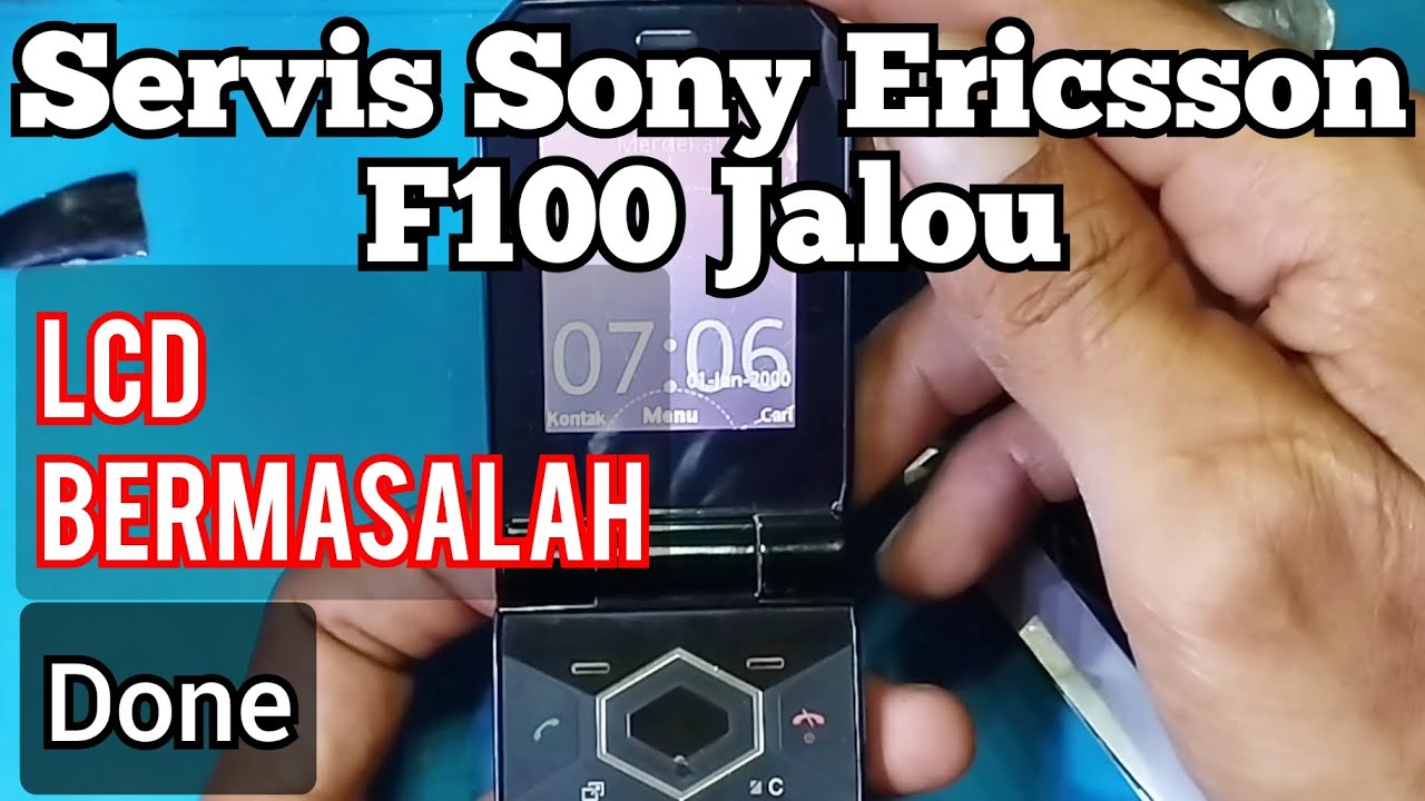 Servis HP Sony Ericsson Jalou F100 Done - YouTube