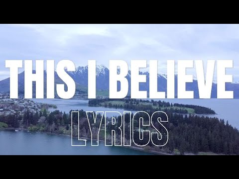 This I believe (The Creed) Song Lyrics by Hillsong Worship #music #song ...