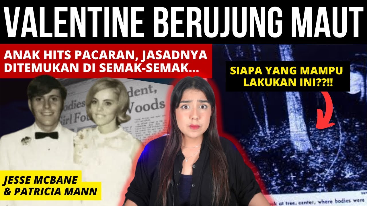Kasus BELUM TERPECAHKAN: JESSE MCBANE & PATRICIA MANN | #NERROR ...