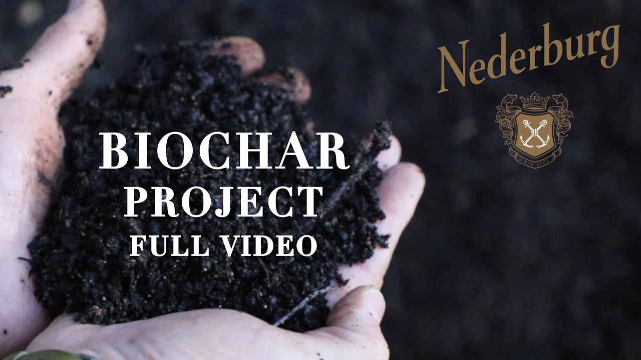 Nederburg's Journey of Sustainability: Biochar Project [FULL VIDEO] - YouTube