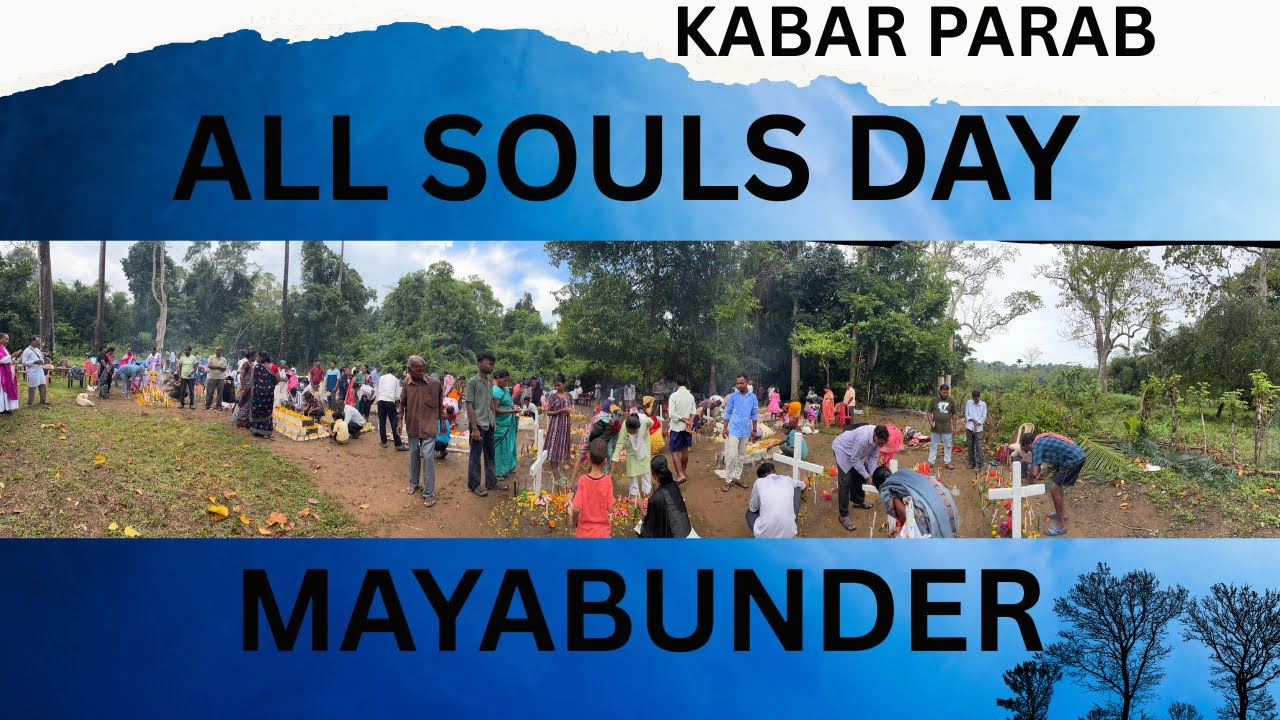 All Souls Day | Kabar Parv | Holy Mass | 2025 | #vlog - YouTube