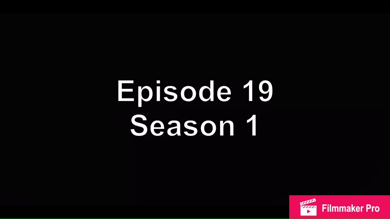 Episode 19 Season 1 - YouTube