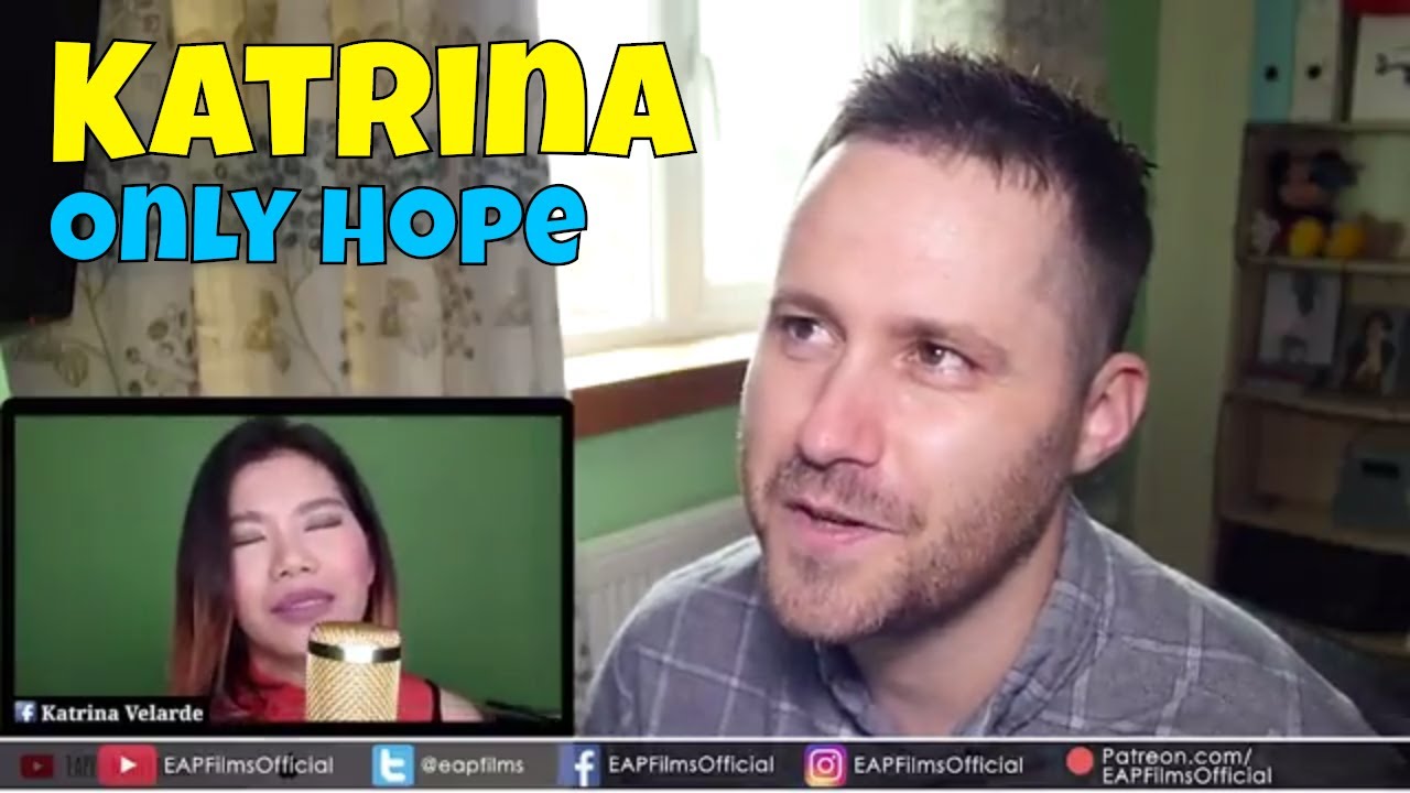 Only Hope - Katrina Velarde (Mandy Moore Cover) | REACTION - YouTube