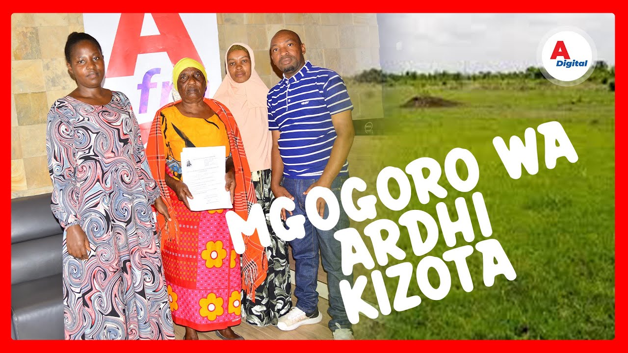 MGOGORO WA ARDHI KIZOTA WAFIKIA PABAYA/ MAMA AFUNGUKA YOTE. - YouTube