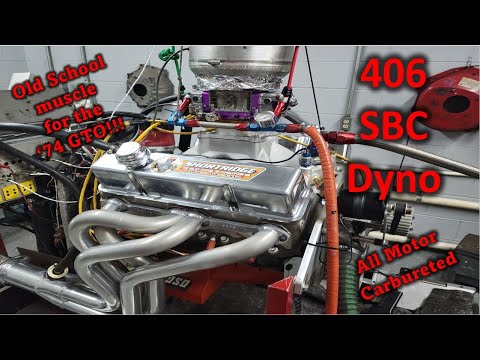 406 SBC Dyno - Old School Muscle for the '74 GTO - YouTube