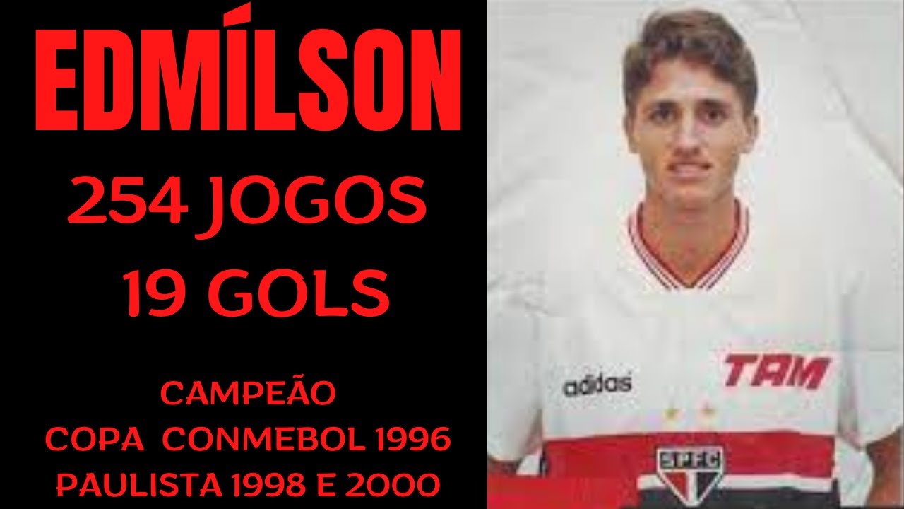 EDMÍLSON TODOS OS 19 GOLS SÃO PAULO - YouTube