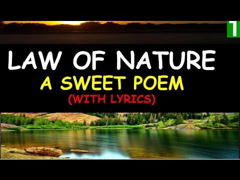 LAW OF NATURE - WITH LYRICS- A POEM FROM THE HEART - YouTube