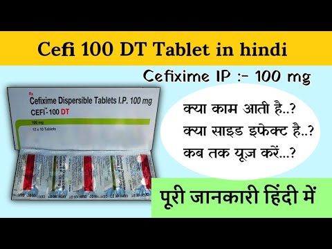cefi 100 dt tablet uses | price | composition | dose | side effects ...