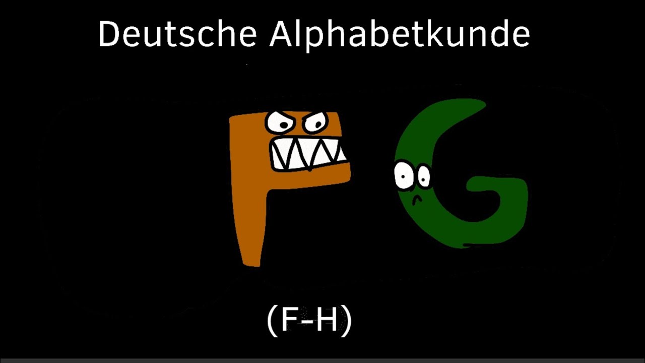 F-H (German Alphabet Lore) - YouTube