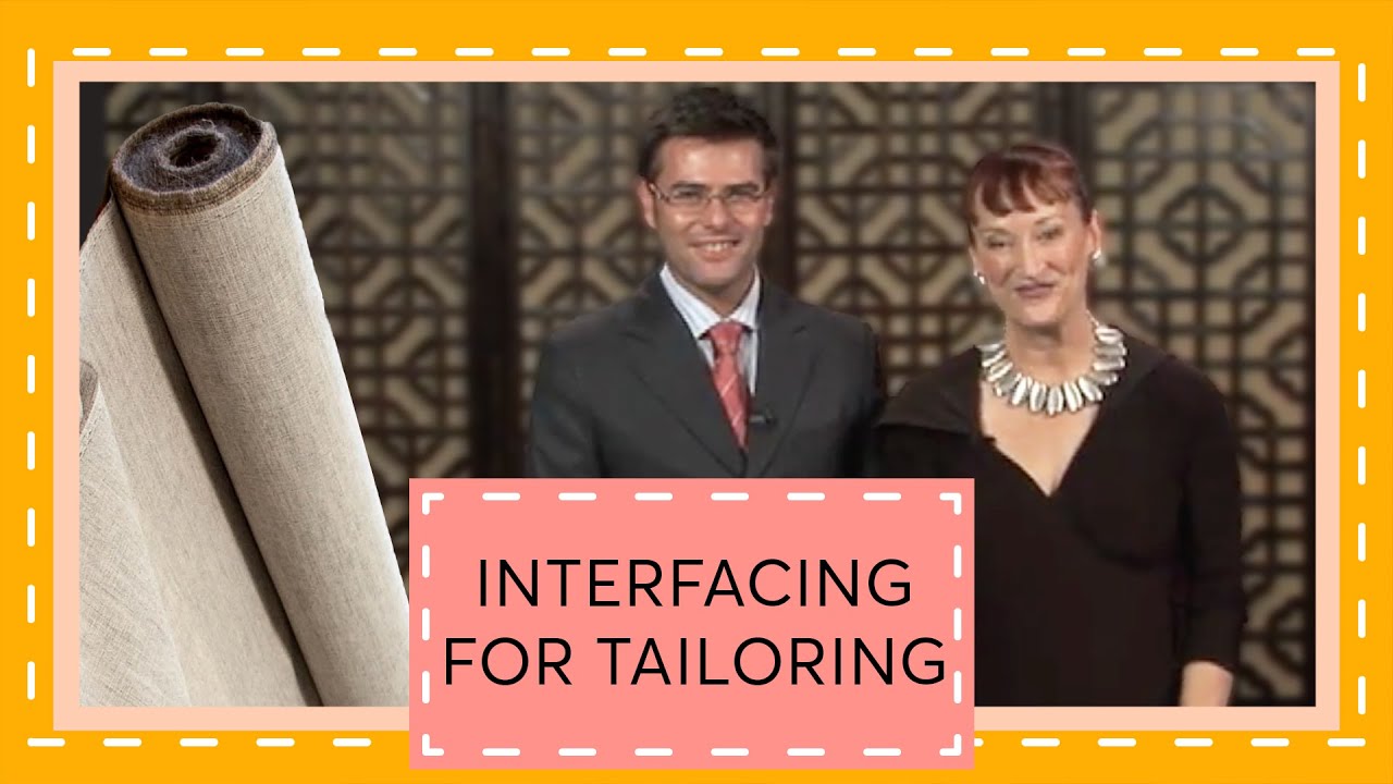 Episode 16: Interfacing For Tailoring - YouTube