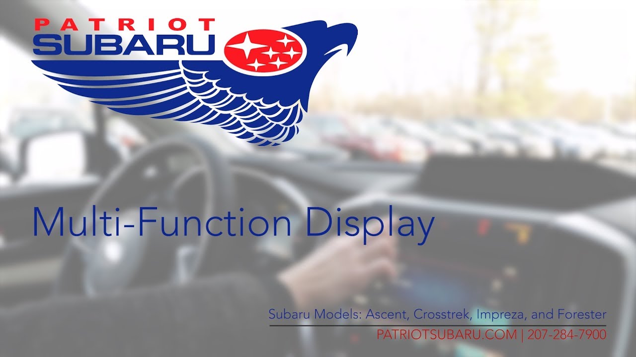 Patriot Subaru - Multi-Function Display - Ascent, Crosstrek, Impreza ...