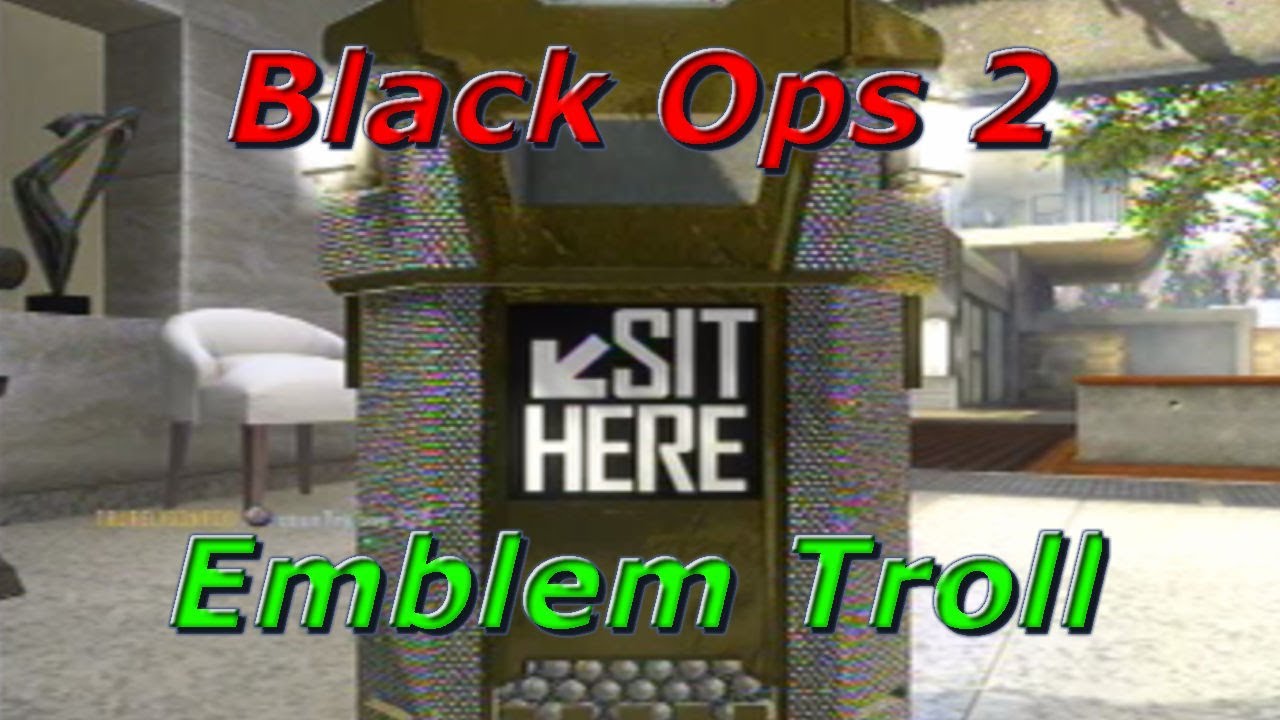 Black Ops 2: Funny Emblem Troll Ep #6 - YouTube