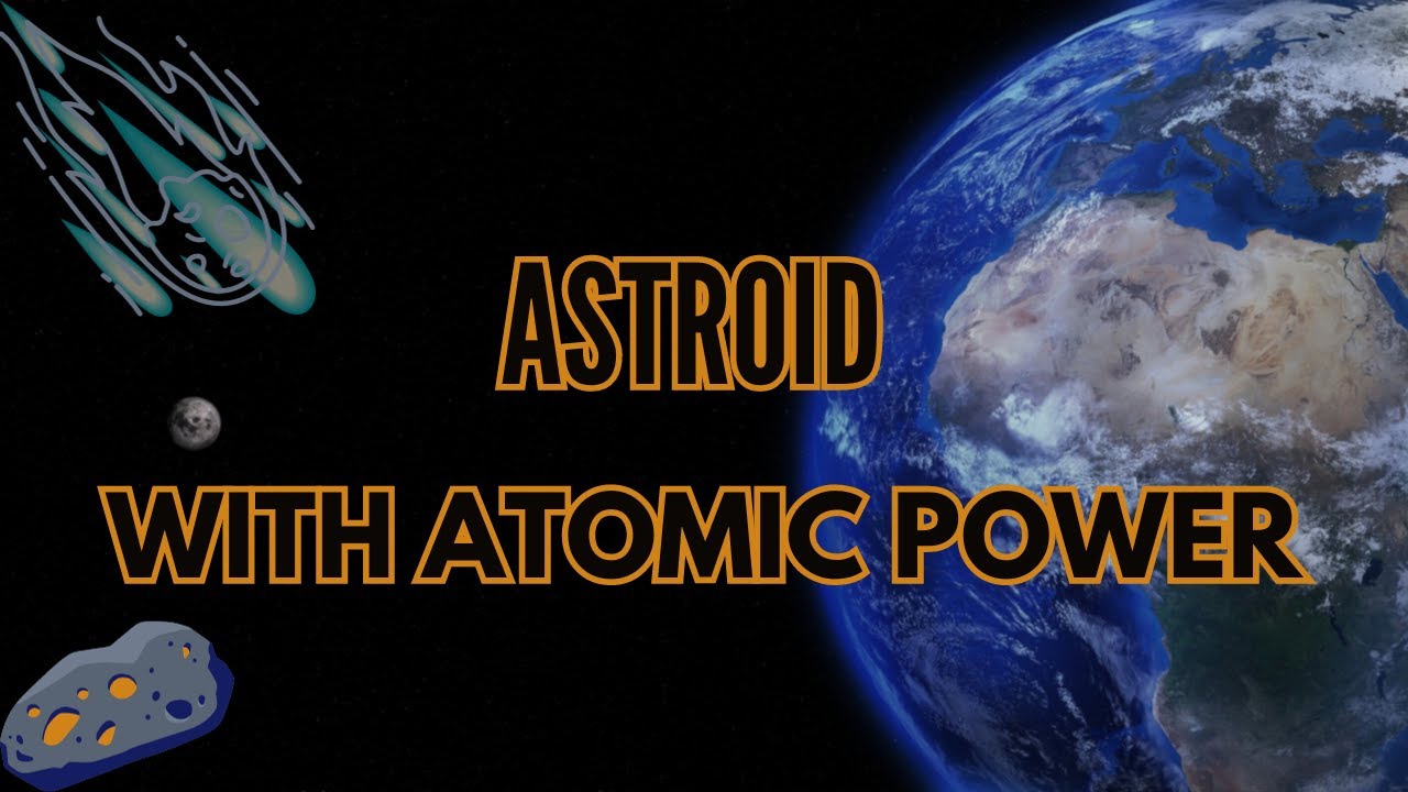 Bennu: The Asteroid with Atomic Power! - YouTube
