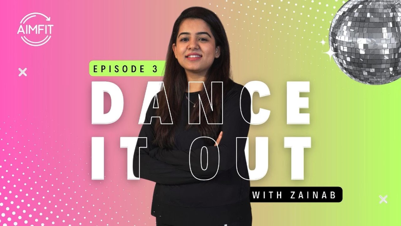 Dance It Out With Zainab - Episode 3 - YouTube