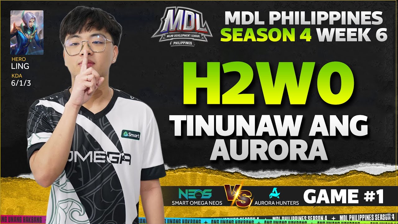 H2WO TINUNAW ANG AURORA | OMEGA NEOS VS AURORA GAME 1 MDL PH S4 | OMGN ...
