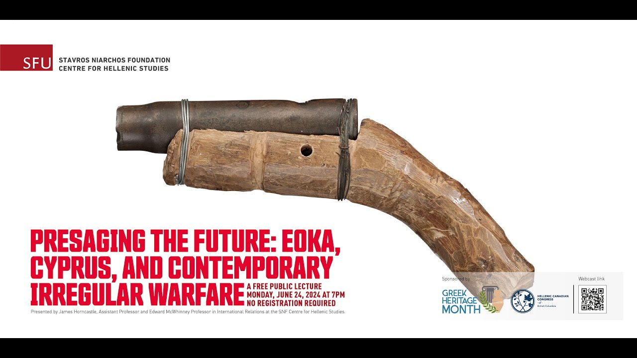 "Presaging the Future: EOKA, Cyprus & Contemporary Irregular Warfare ...