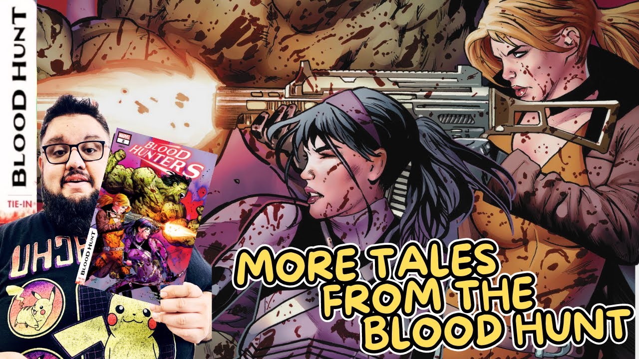 A BLOOD HUNT TIE-IN | Blood Hunters #2 | Marvel Comics | Comic Review ...