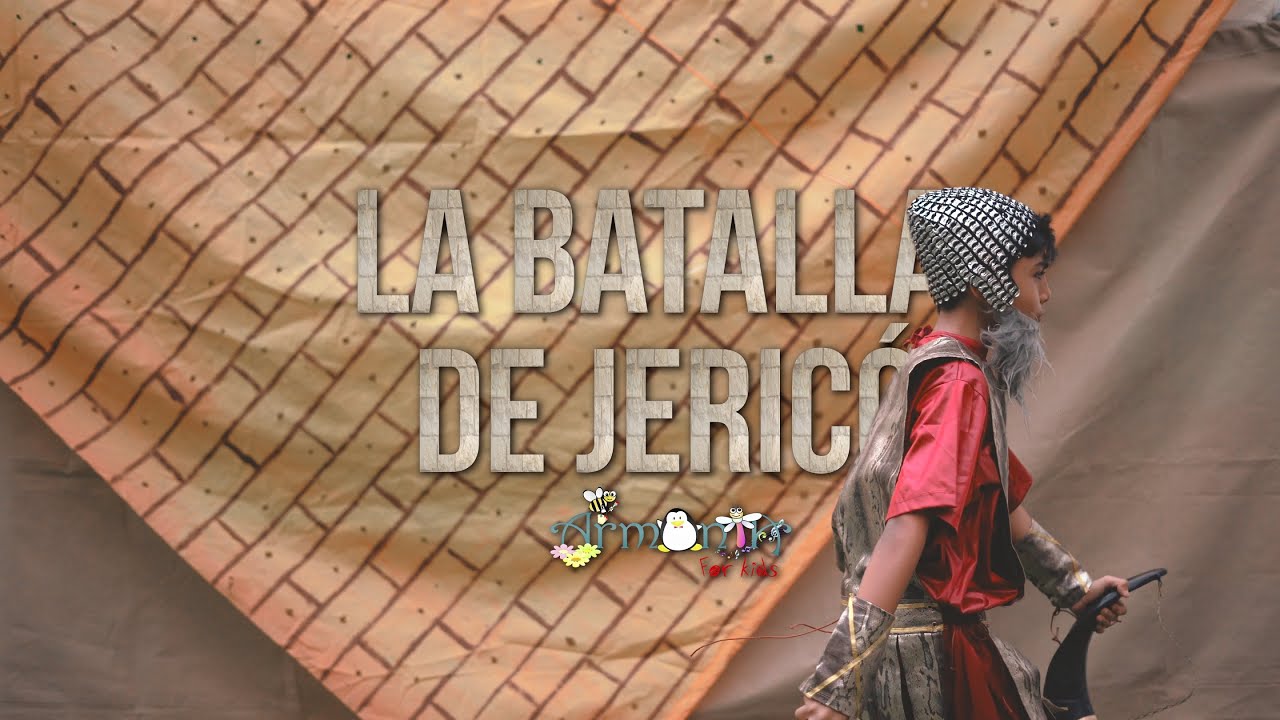 La Batalla de Jericó | Armonía For Kids - YouTube