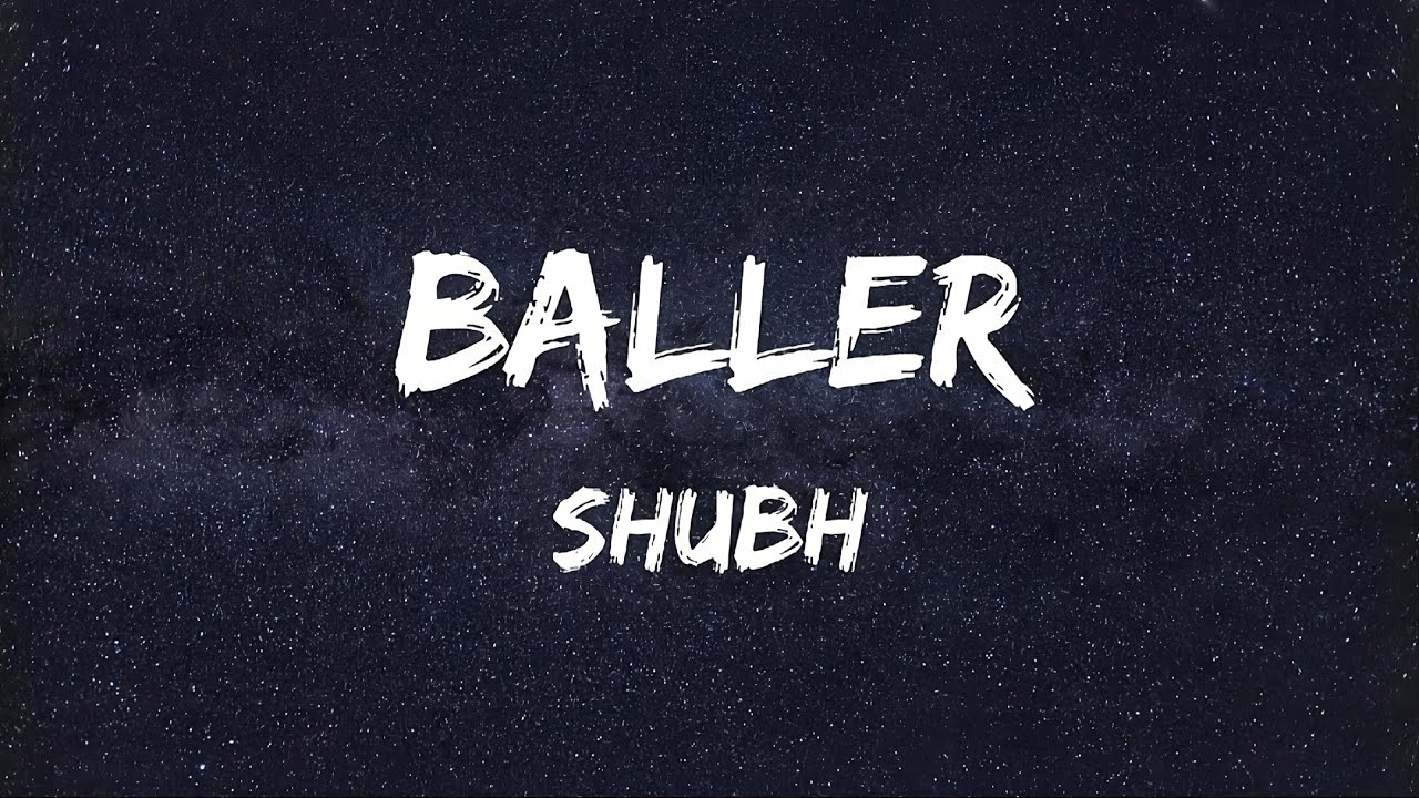 Baller - Shubh (Lyrics) - YouTube