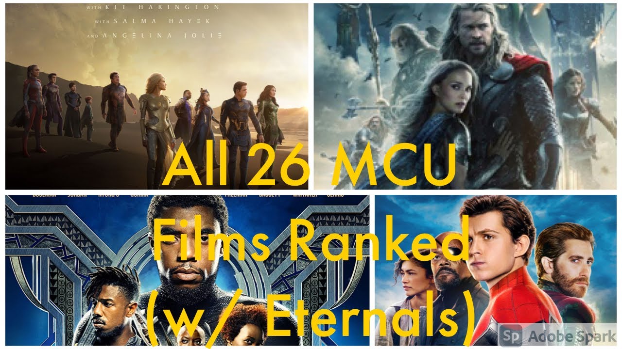 All 26 MCU Movies Ranked (w/ Eternals) - YouTube