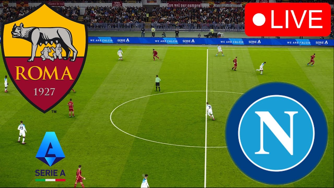 🔴AS Roma vs Napoli LIVE | Serie A TIM 2023 Extended Highlights Full ...